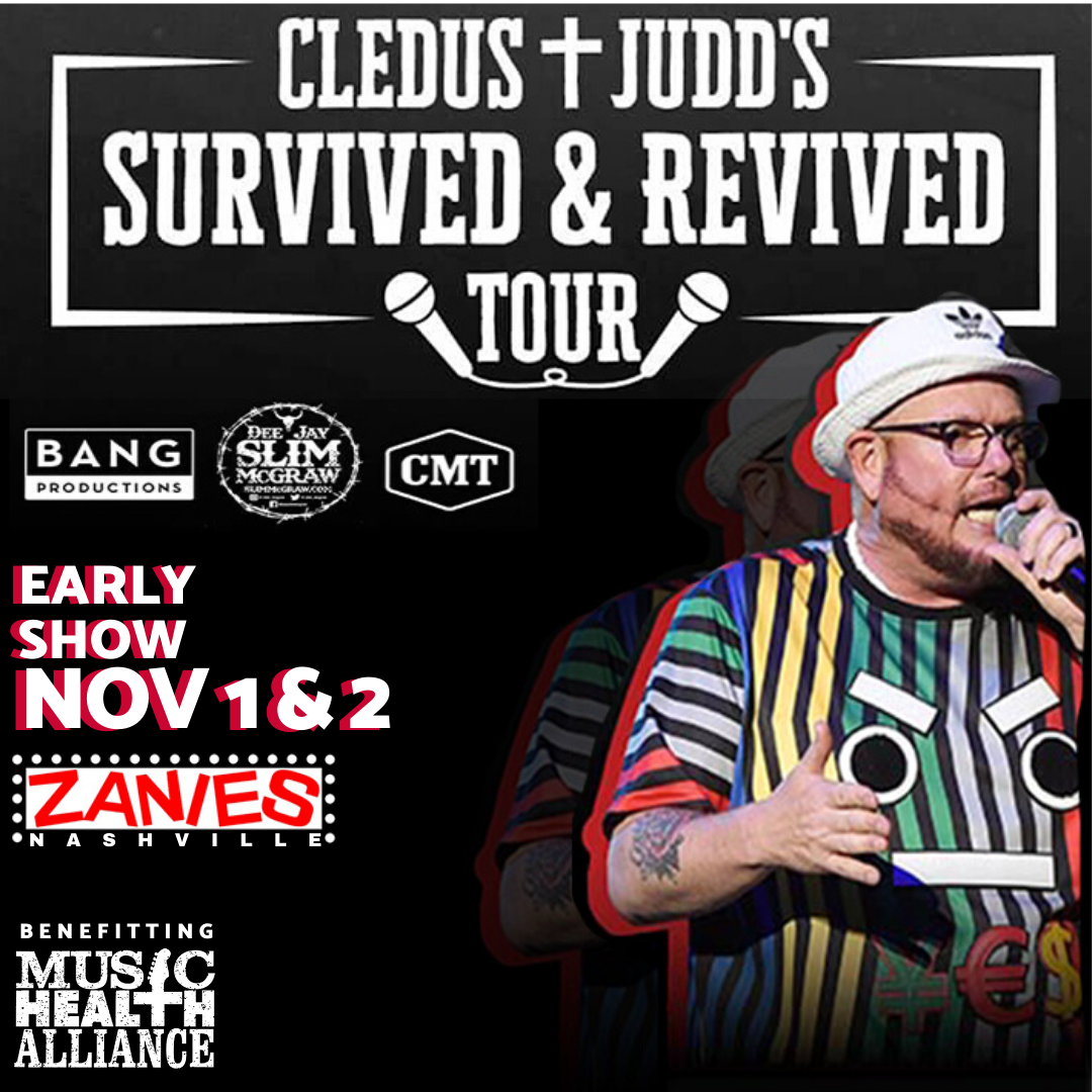 Cletus T. Judd at Zanies – Music Health Alliance